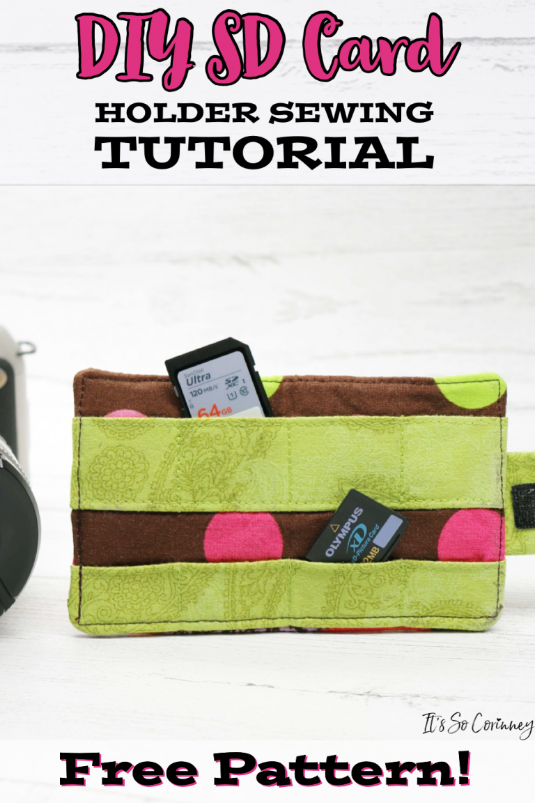 DIY SD Card Holder Sewing Tutorial - It's So Corinney